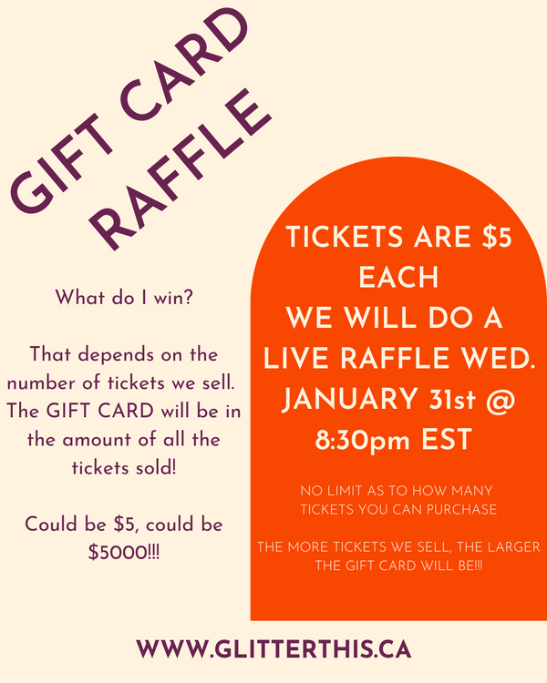 January Gift Card Raffle - GlitterThis.ca